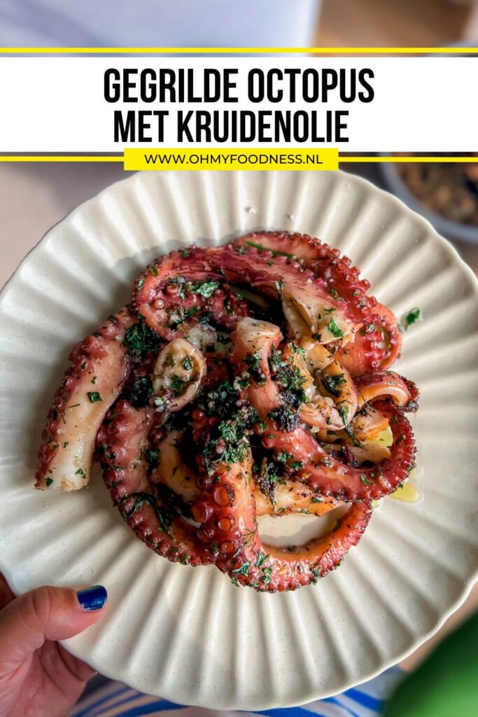 Gegrilde octopus met kruidenolie - OhMyFoodness